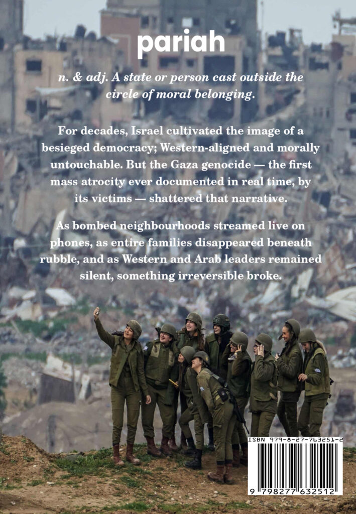 New Book ‘Pariah’ Frames Gaza as First ‘Livestreamed Genocide ...
