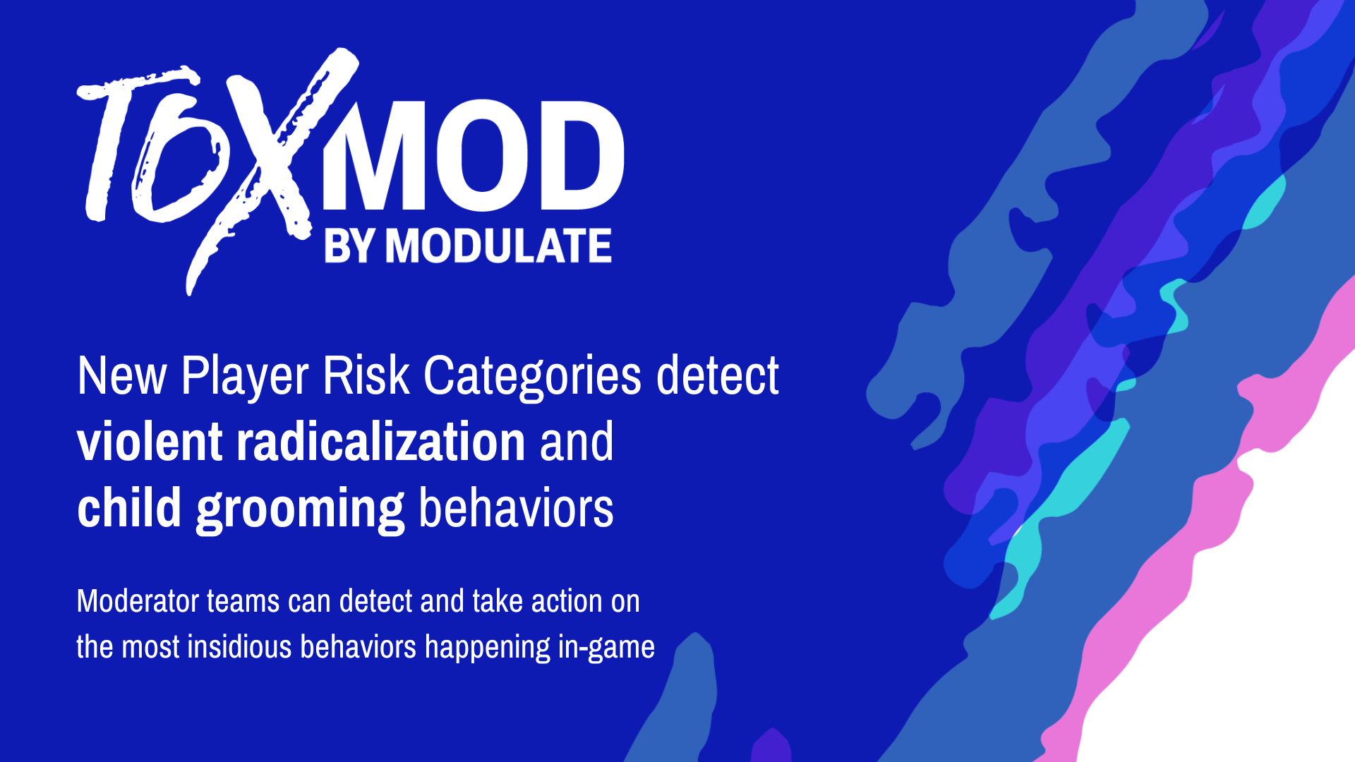 Modulate Unleashes a Game-Changer for Player Safety: ToxMod's New Player Risk Categories - The ...