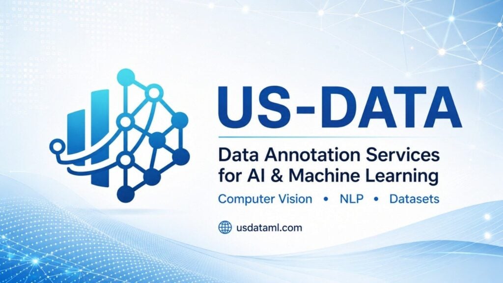 US-DATA Expands Global Data Annotation Services for AI, Computer Vision ...