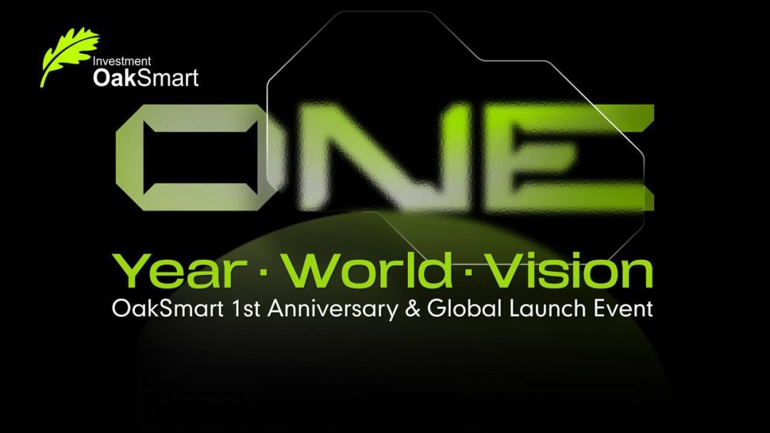 OakSmart’s 1st Anniversary & Global Launch Event: One Year. One World ...
