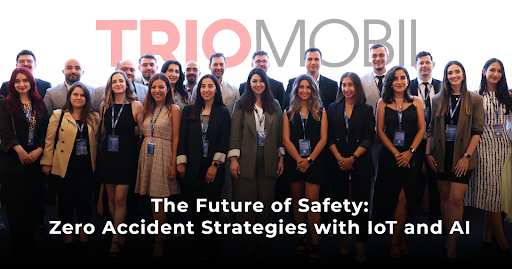 Trio Mobil Hosts Industry Leaders at Zero Accident Strategies with AI ...