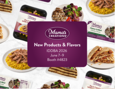 Mama’s Creations to Showcase New Menu Innovation and Prepared Foods ...