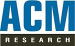 ACM Research’s Operating Subsidiary ACM Research (Shanghai) Announces ...