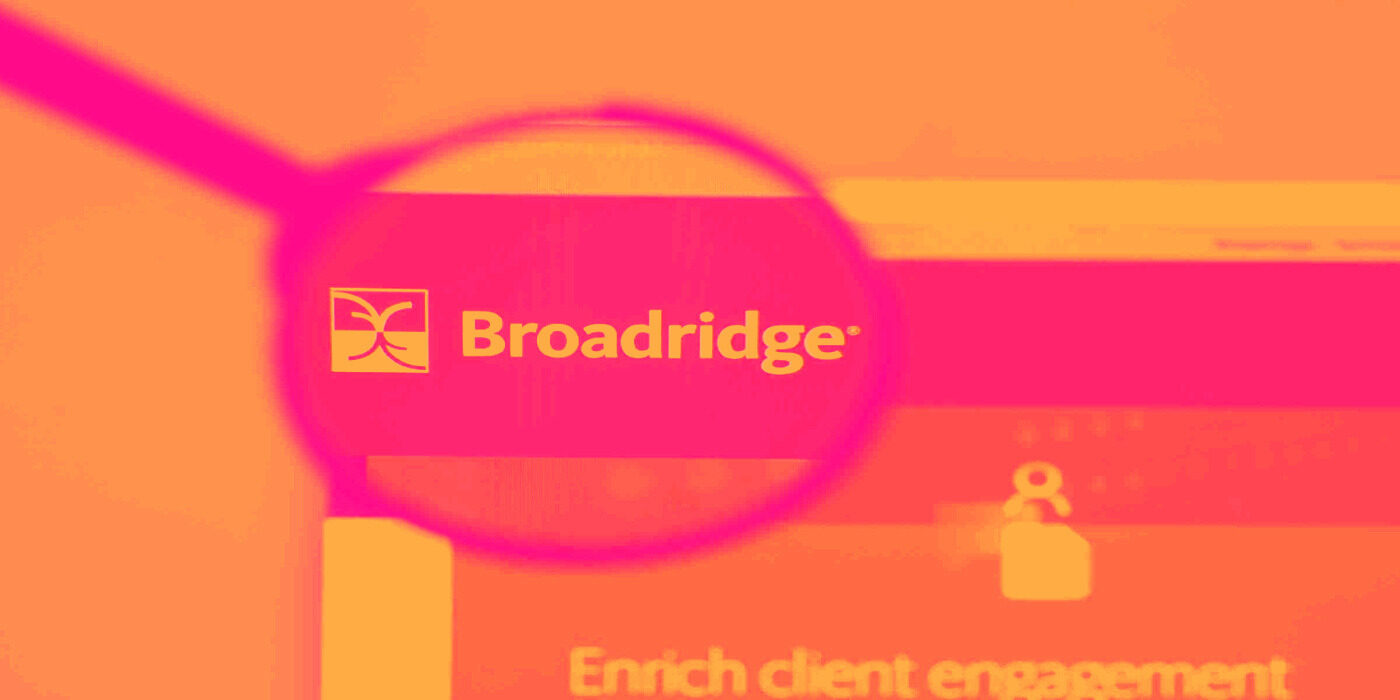 Broadridge (BR) Reports Q4: Everything You Need To Know Ahead Of Earnings